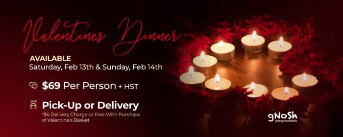 Gnosh Dining + Cocktails | Valentine’s Dinner 2021
